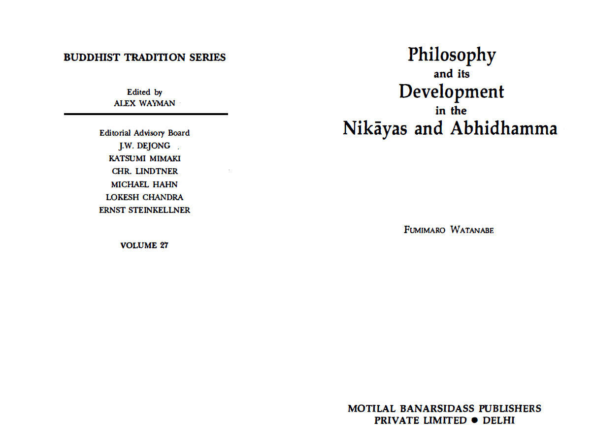 Philosophy and Its Development in the Nikayas and Abhidhamma