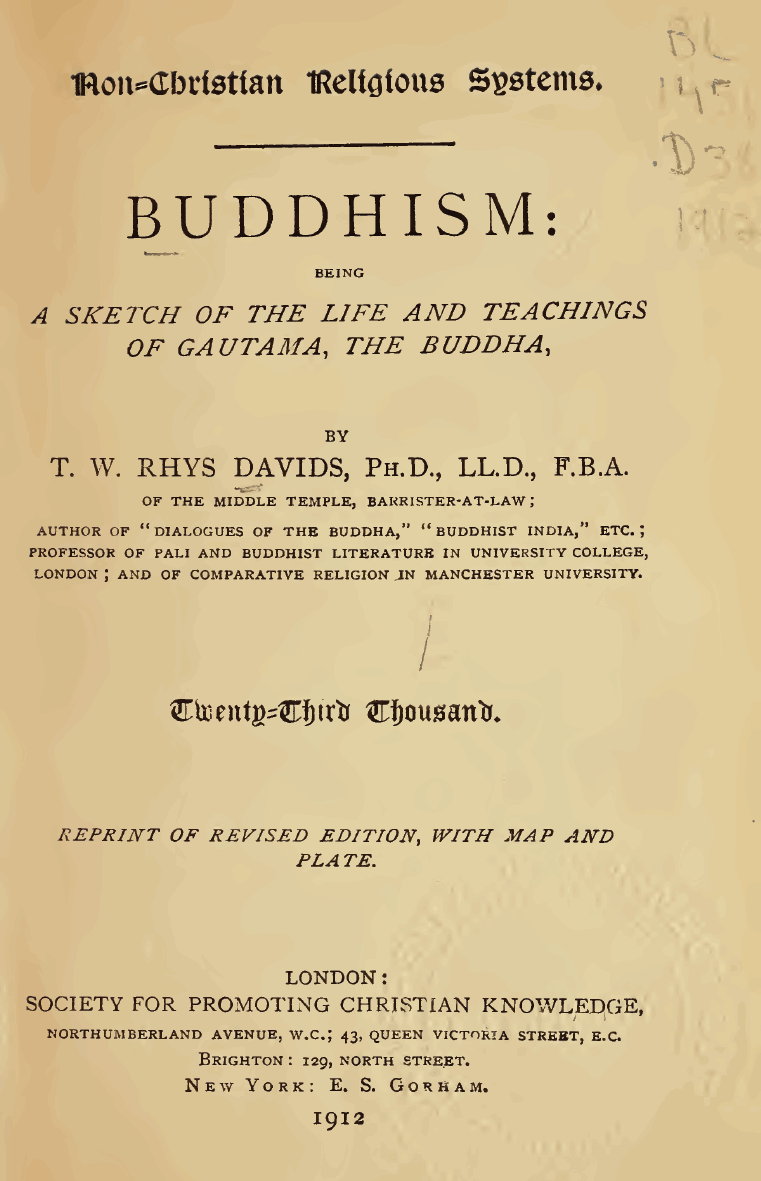 Buddhism : being a sketch of the life and teachings of Gautama, the Buddha