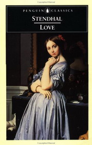Stendhal : Love (De L'Amour) "ความรัก" ในมุมมองของสแตงดาล