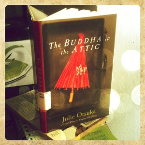 # 19 :: The Buddha in the Attic : Julie Otsuka
