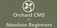 สถาบันสอน Orchard CMS Absolute Beginners