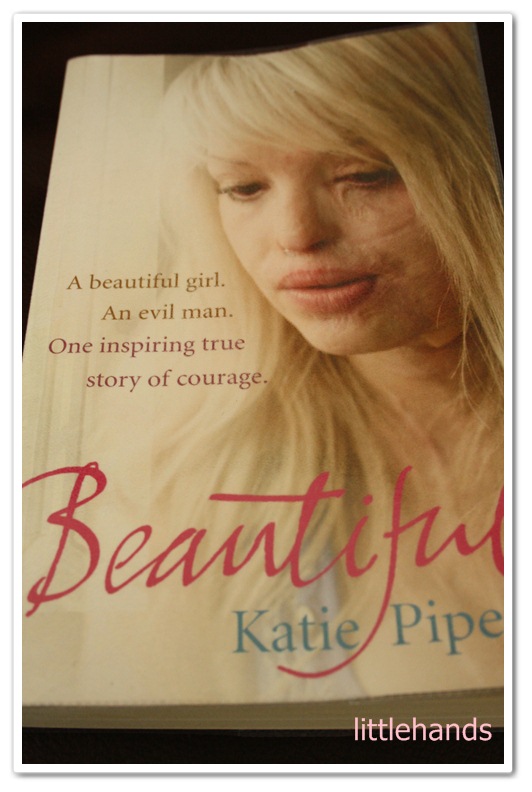 Beautiful Katie Piper หนังสือที่อ่านแล้วเข้าใจความหมายของคำว่า ...