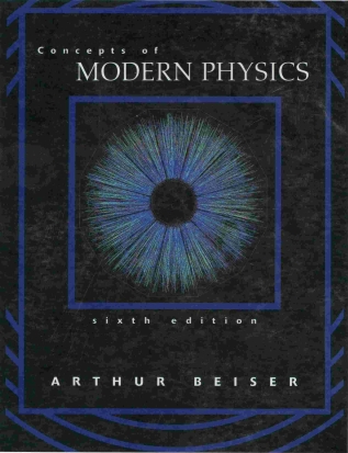 Concepts of Modern Physics (Arthur Beiser)