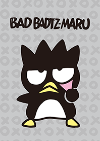 BAD BADTZ-MARU
