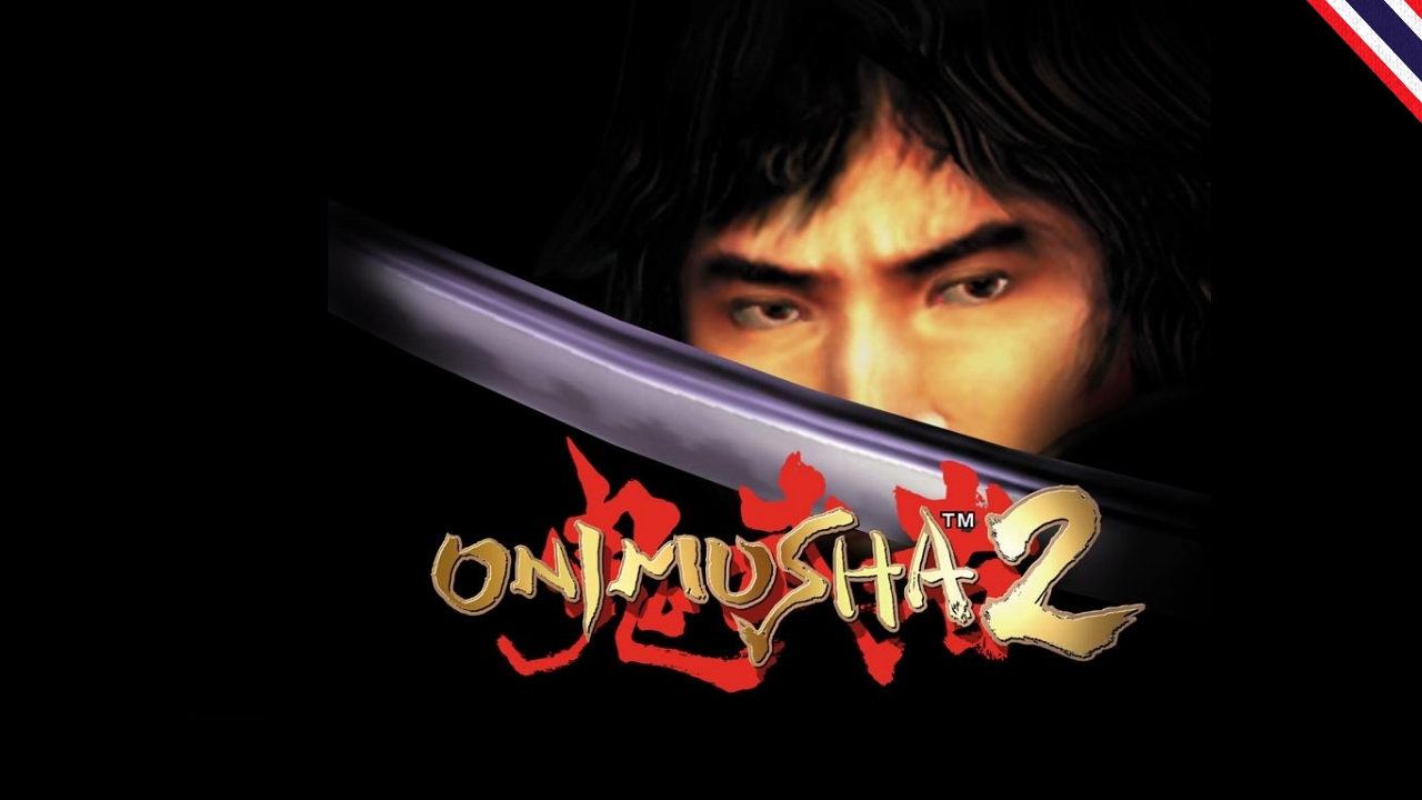 Onimusha 2 Samurai's Destiny # ชะตาซามูไร