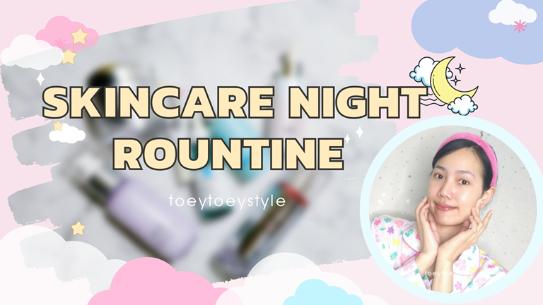 Skincare Night Routine Quarterแรกของปี2022