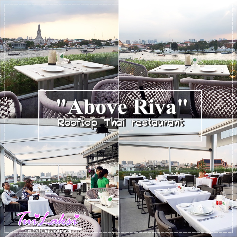 Bloggang.com : Tui Laksi - ☆ Above Riva @Rooftop: Riva Arun Bangkok ...