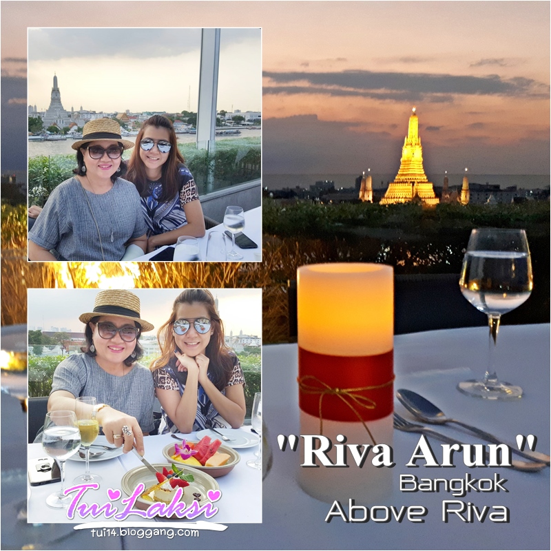 Bloggang.com : Tui Laksi - ☆ Above Riva @Rooftop: Riva Arun Bangkok ...